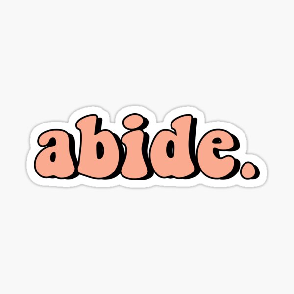 "Pink abide design" Sticker for Sale by SaraLetters | Redbubble
