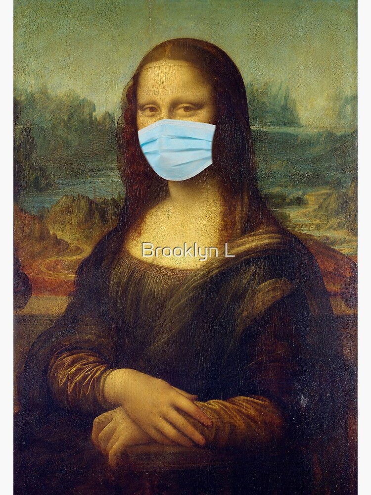 "Mona Lisa With Face Mask" Poster for Sale by brooklynlouis | Redbubble