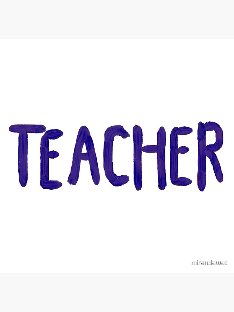 "Blue teacher Acrylic Paint" Sticker by mirandawat | Redbubble