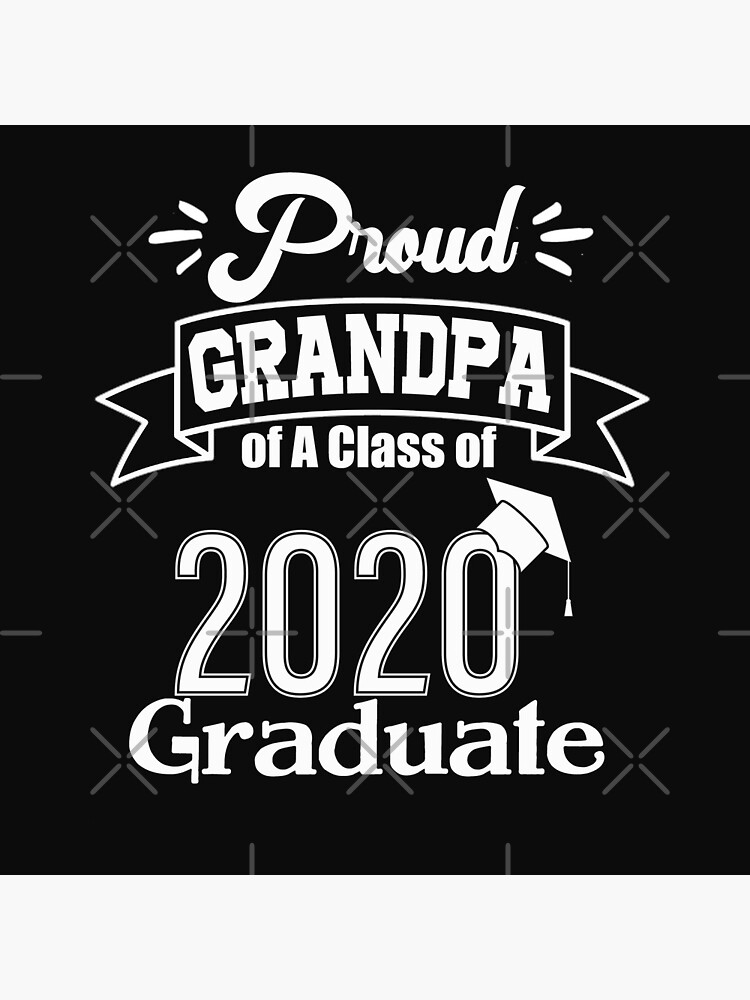 "Stolzer Opa eines Absolventen von 2020 - Absolvent - Abschlussfeier ...