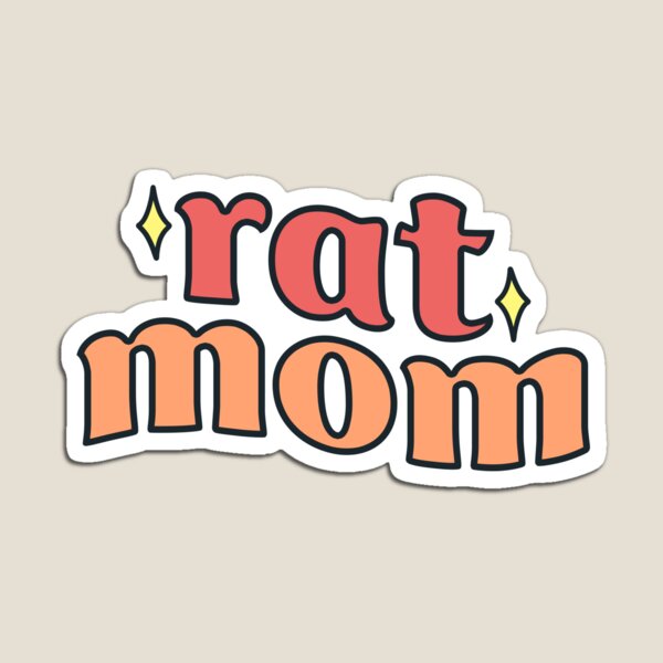 Rat Mom Gifts & Merchandise | Redbubble