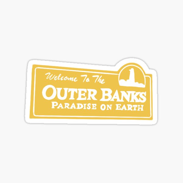 "Outer Banks Sign (Golden Yellow)" Sticker by haleysasha | Redbubble