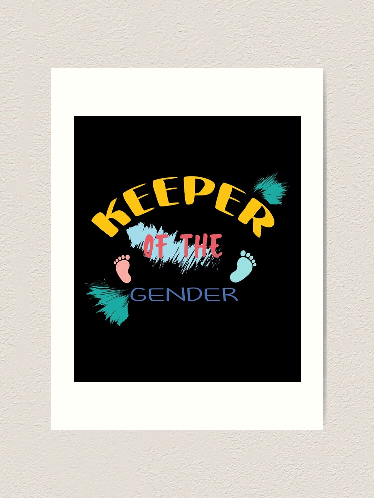 " Keeper of the Gender, cute idea gift ,Gender Keeper, Special Gift for ...