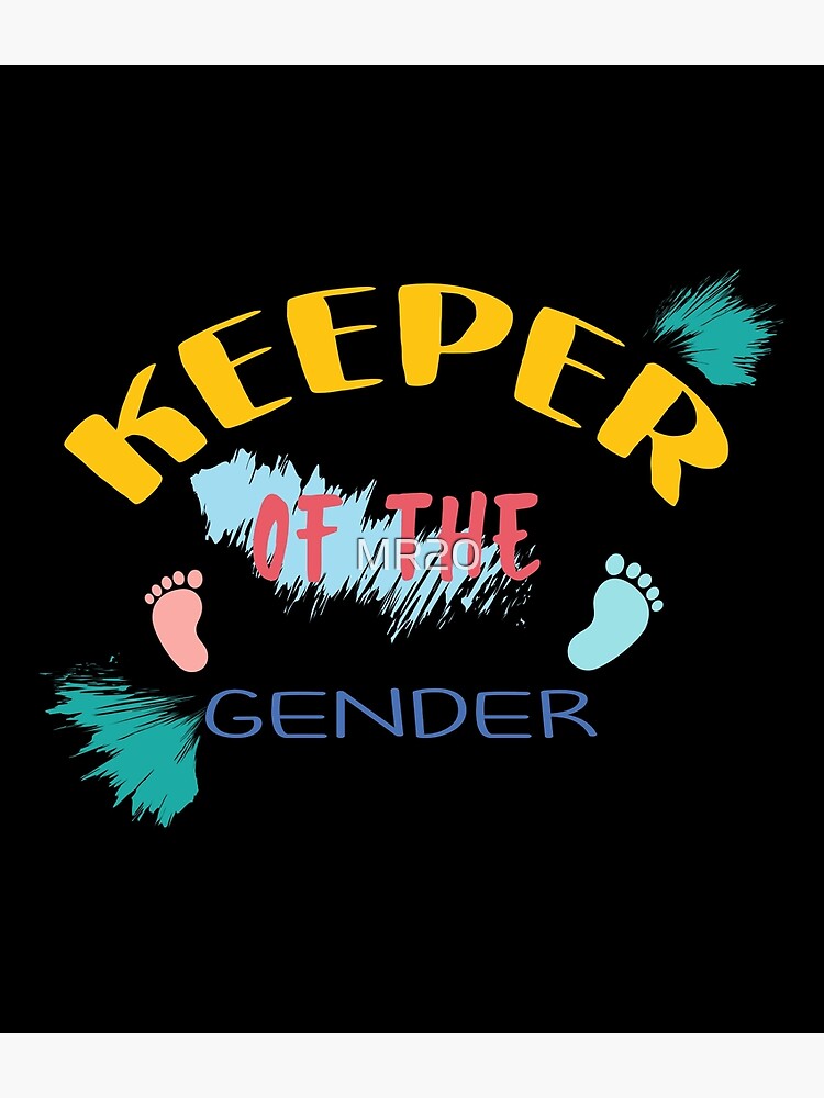 " Keeper of the Gender, cute idea gift ,Gender Keeper, Special Gift for ...