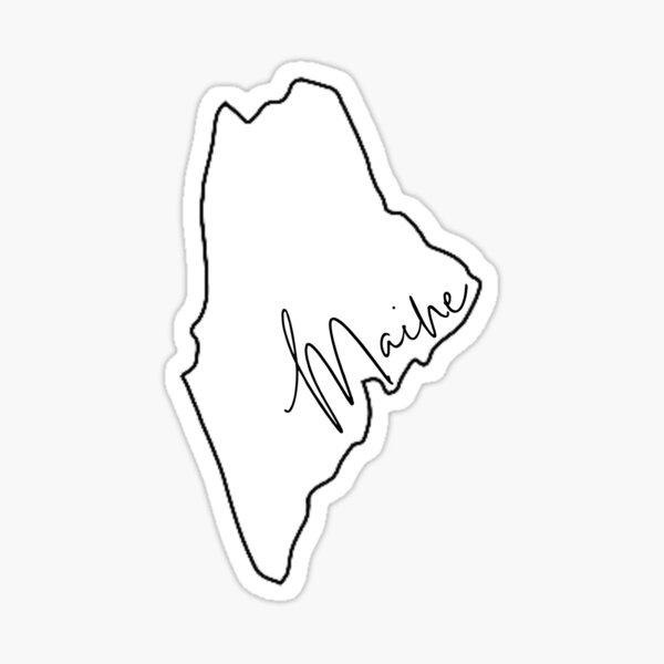 "Maine Cursive State Outline " Sticker by cydneyabel | Redbubble