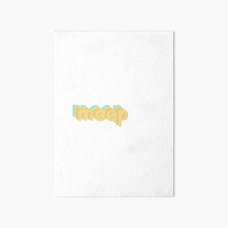 "meep sticker" Art Board Print for Sale by danilmd | Redbubble
