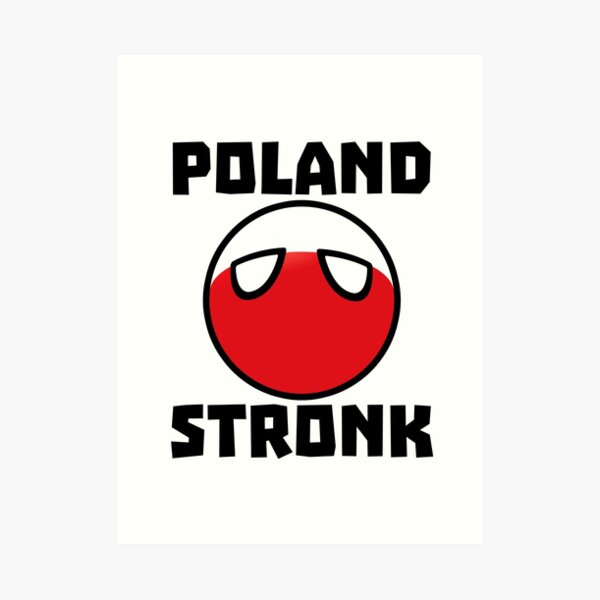 Poland Strong Art Prints | Redbubble