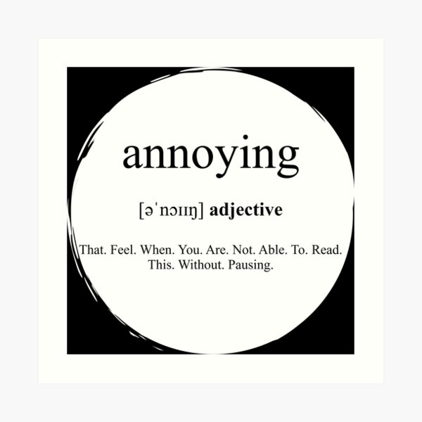 "Annoying Definition | Dictionary Collection" Art Print for Sale by ...