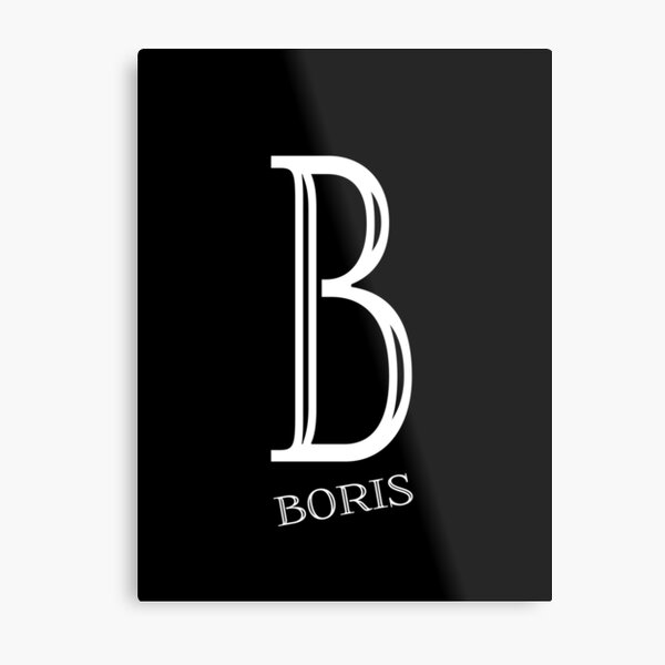Boris Metal Prints | Redbubble