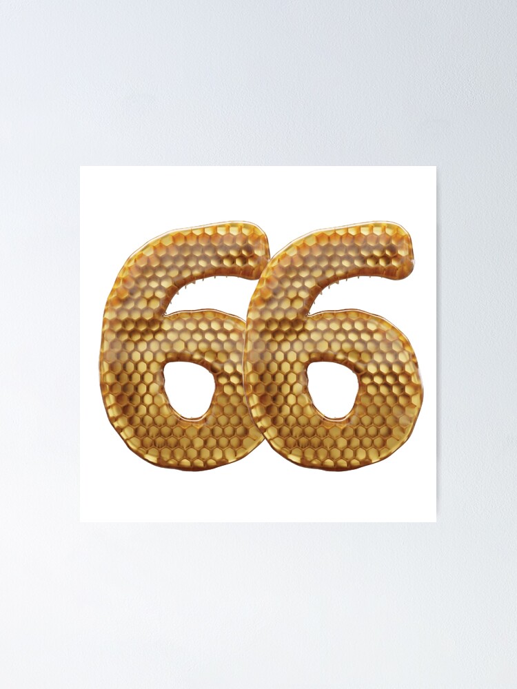 "66 Number 3d Honey Numbers Font" Poster for Sale by HelloFromAja ...