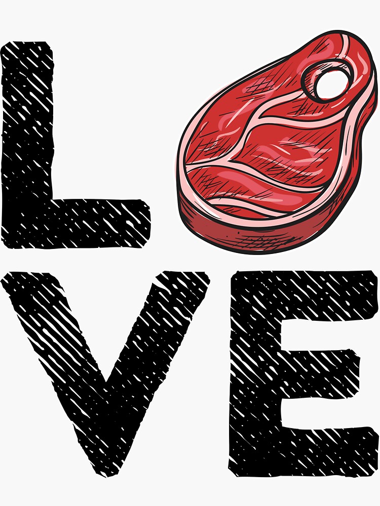 "Meat Love Carnivore Meat Eater" Sticker by inkedtee | Redbubble