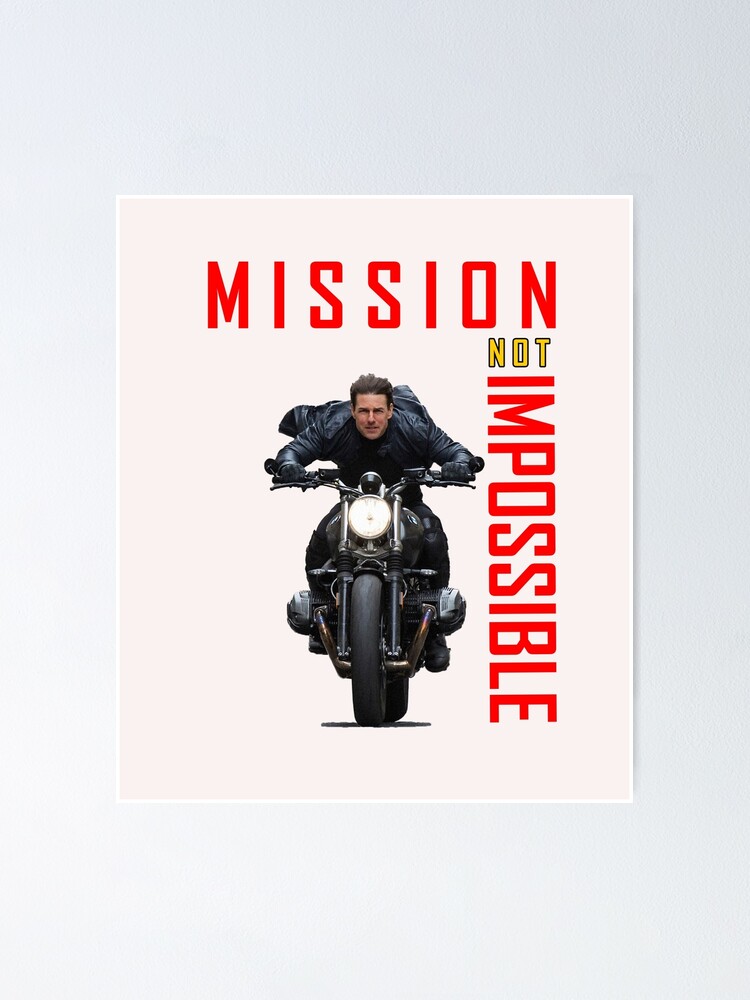 "Mission Not Impossible Cool Design" Poster for Sale by Lovely Smile ...