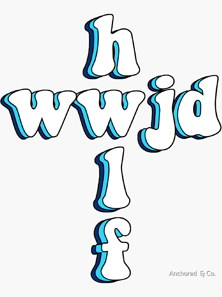 "hwlf x wwjd" Sticker for Sale by mansinone3 | Redbubble