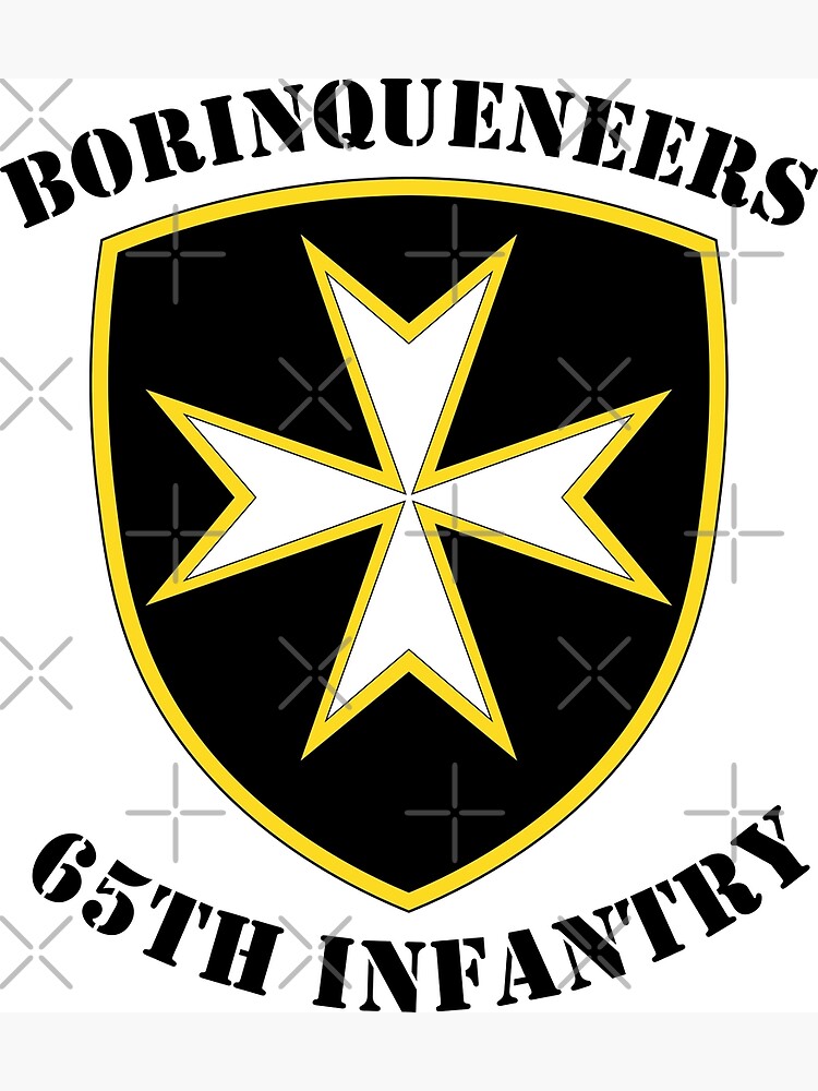 "Borinqueneers - 65th Infantry" Poster for Sale by snxworld | Redbubble