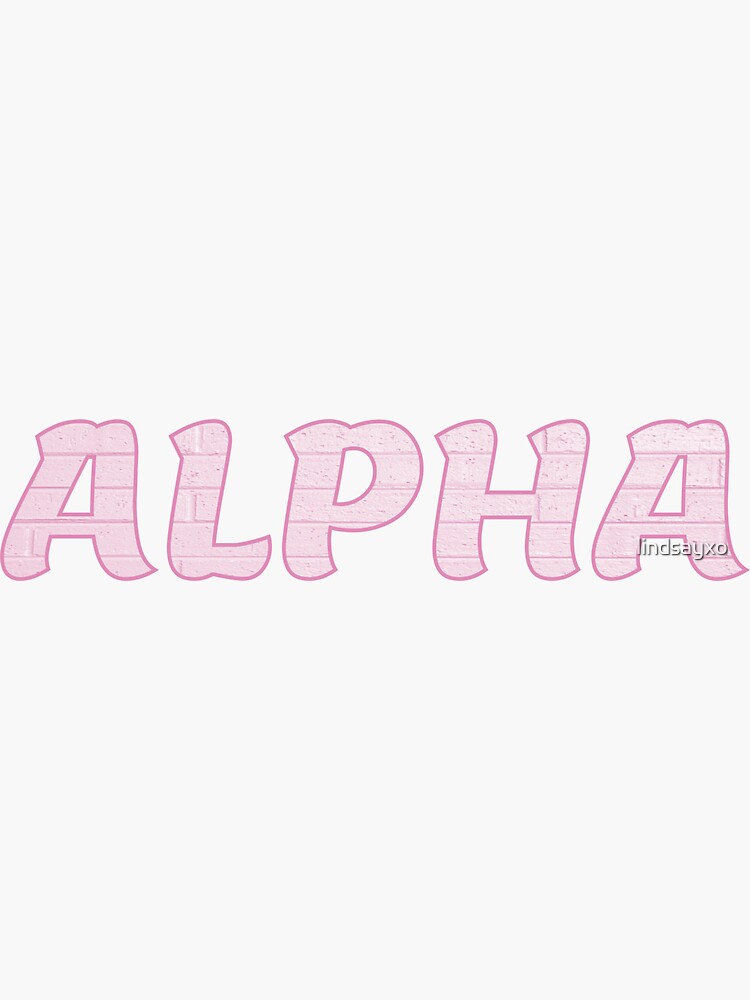 "Alpha Sticker" Sticker for Sale by lindsayxo | Redbubble