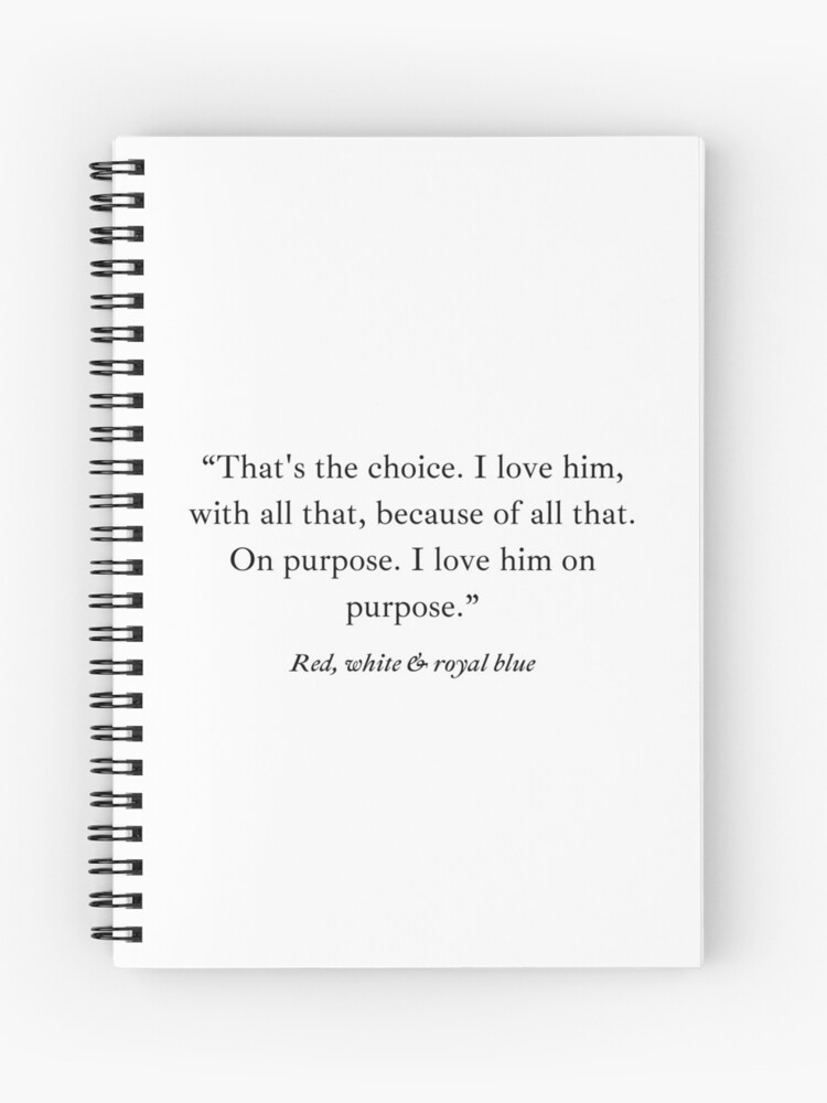 "Red, white & royal blue quote" Journal for Sale by Amelieva | Redbubble