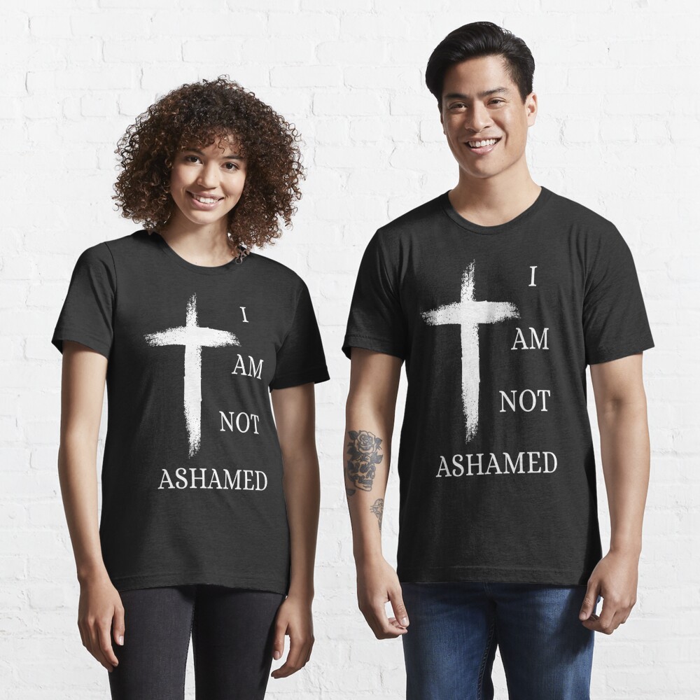 "I am not ashamed cross products" T-shirt for Sale by Carla44 ...