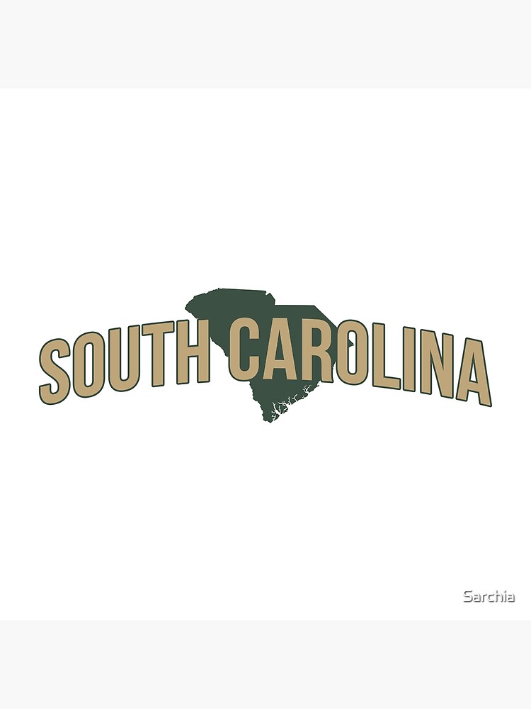 "State of South Carolina" Poster by Sarchia | Redbubble