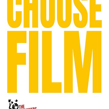 "CHOOSE FILM With Logo" Sticker for Sale by TheFilmmakers | Redbubble