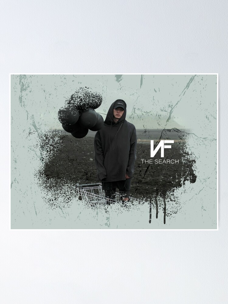 "NF - The Search" Poster by AnthonyIannice | Redbubble