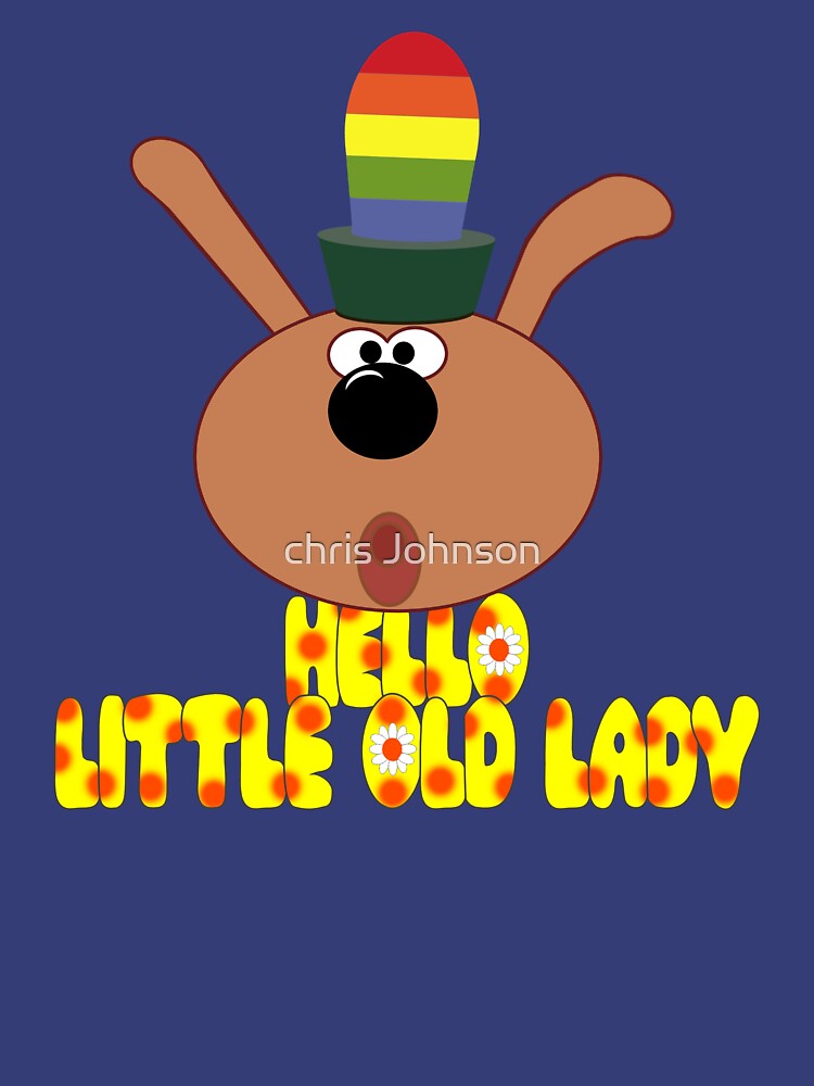 "Chorlton-"Hello, Little Old Lady"" T-shirt for Sale by spaceman300 ...