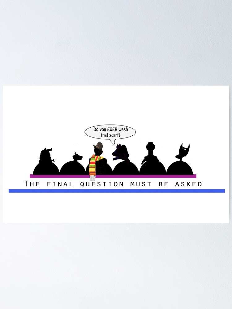 "The Final Question " Poster for Sale by Claude Johnson | Redbubble