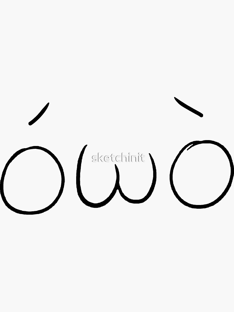 "owo" Sticker for Sale by sketchinit | Redbubble