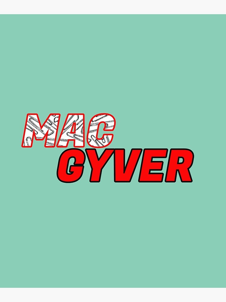 "Rebooted MacGyver Picture in Text Design " Mounted Print for Sale by ...