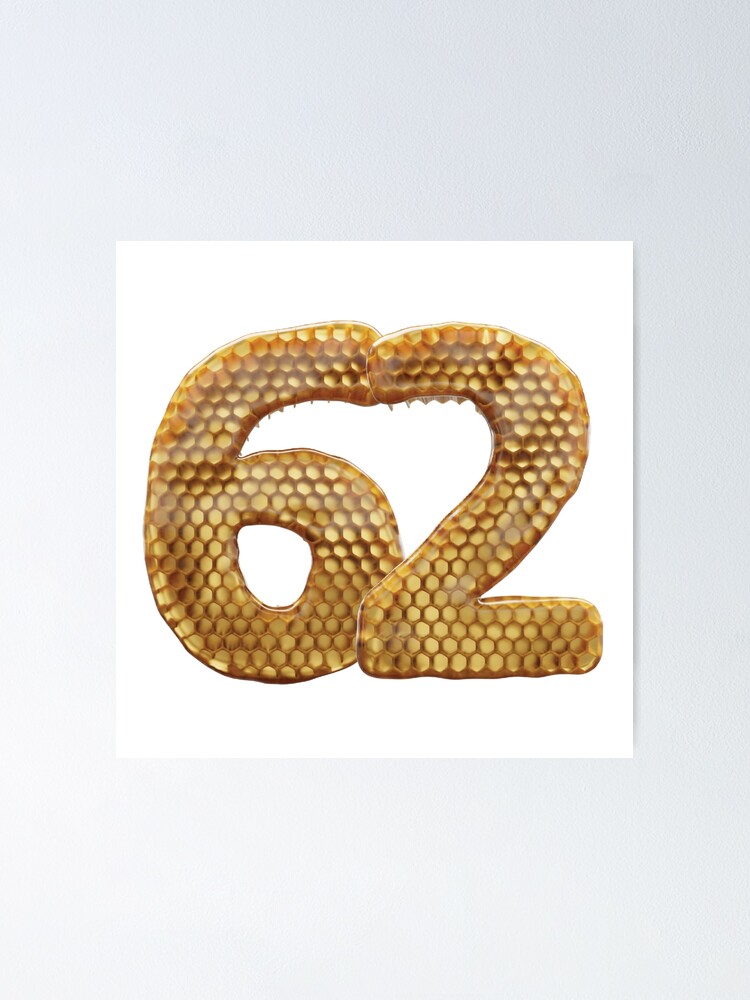 "62 Number 3d Honey Numbers Font" Poster for Sale by HelloFromAja ...