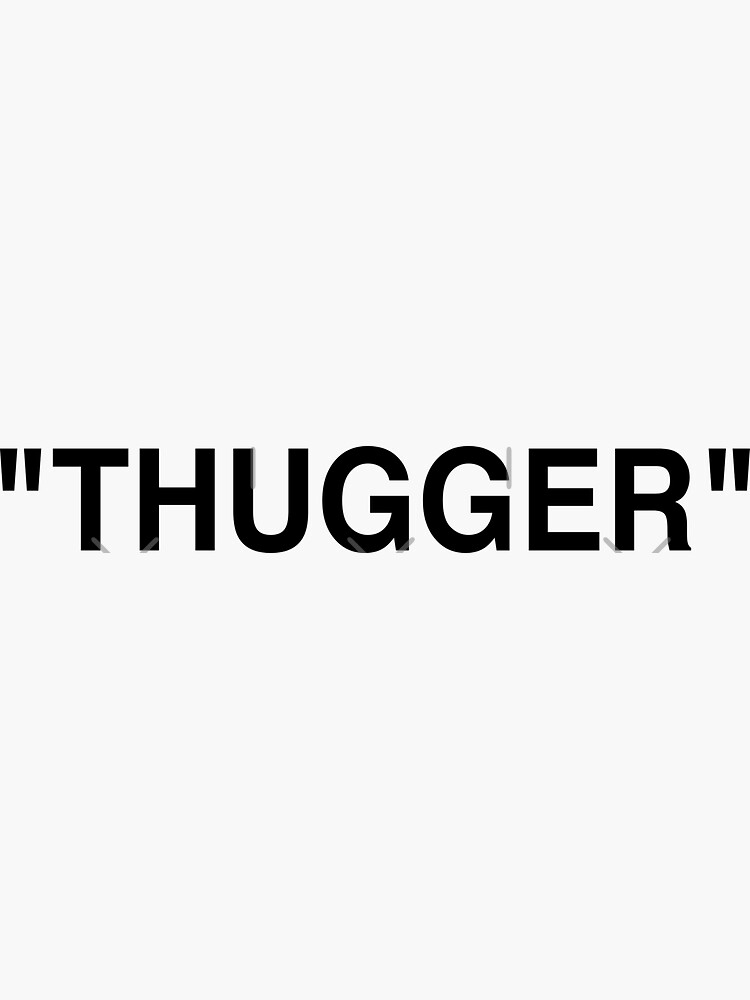 ""THUGGER"" Sticker by HouseofBalloon | Redbubble