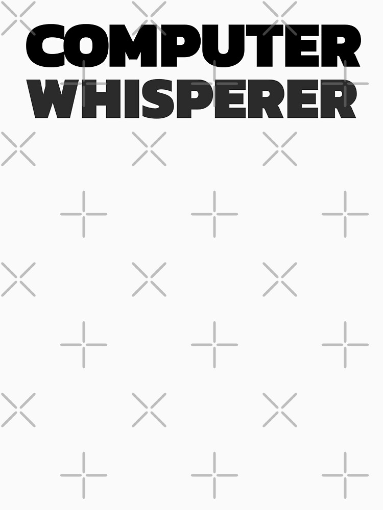 "Computer Whisperer" T-shirt by HipsterThis | Redbubble | programmer t ...