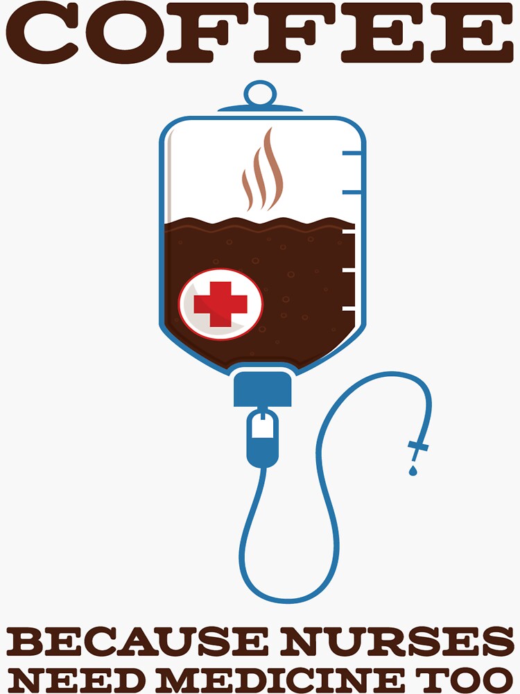 "Funny Coffee Injection Nurse Medicine print" Sticker for Sale by ...
