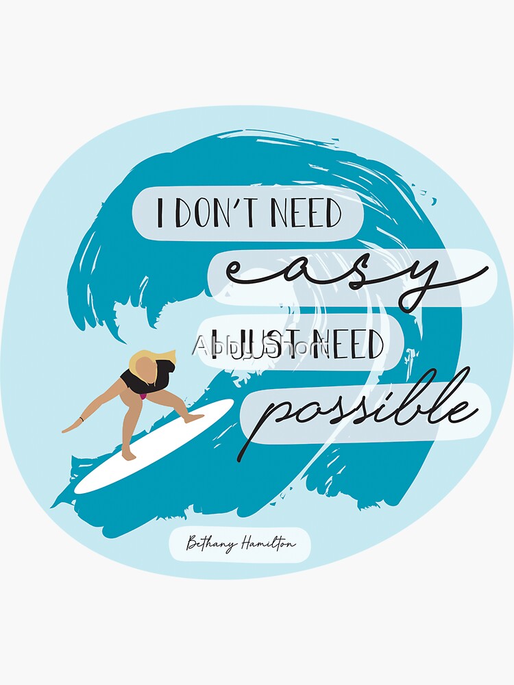 "Inspiration Quote - Bethany Hamilton" Sticker for Sale by AJS1318 ...