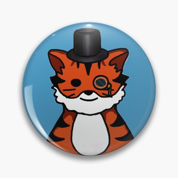 "Funny Thicc Tiger Cartoon With Top Hat and Monocle" Pin for Sale by ...