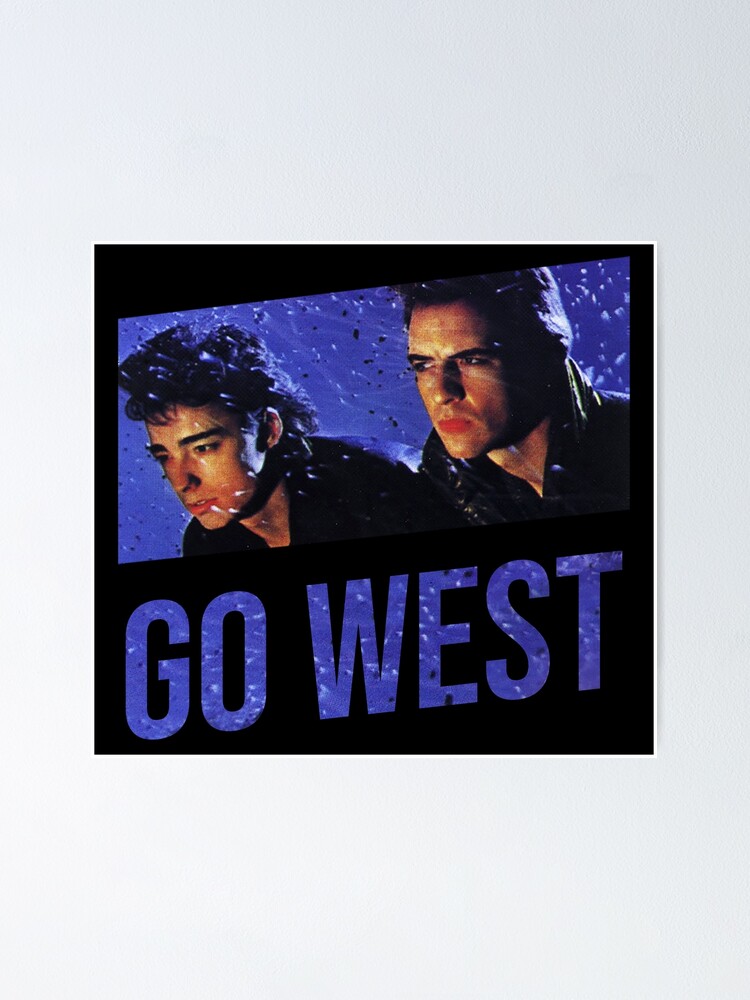 "Go West" Poster for Sale by davidmm99 | Redbubble