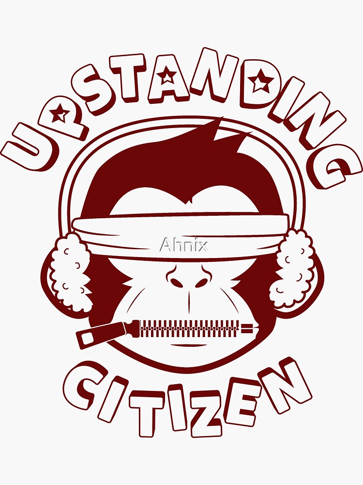 "Upstanding Citizen" Sticker for Sale by Ahnix | Redbubble
