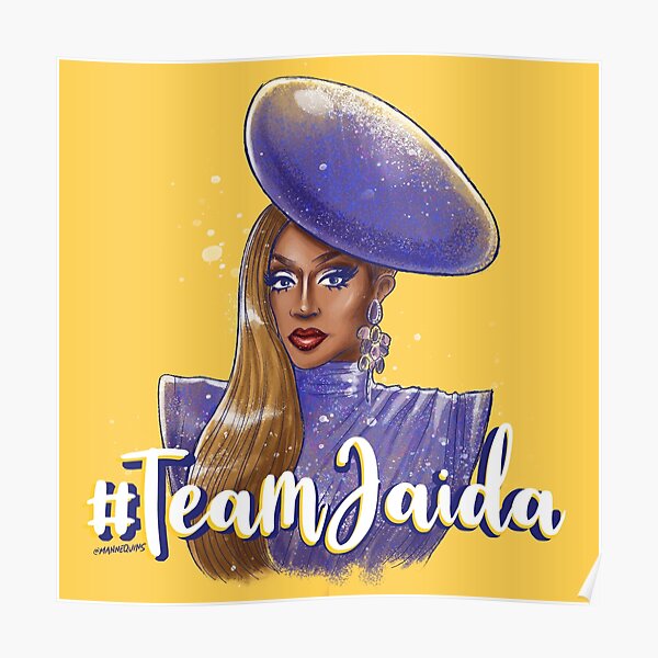 "#TeamJaida - Jaida Essence Hall" Poster for Sale by mannequinsart ...