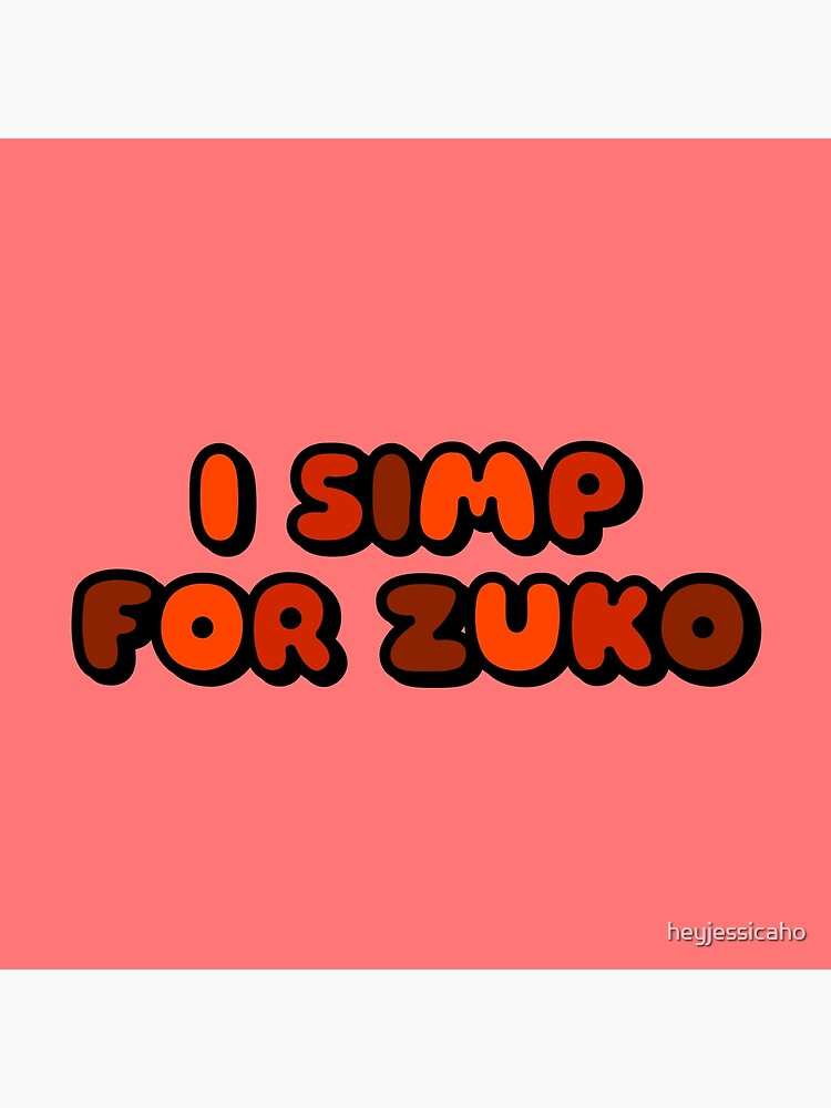 "I SIMP FOR ZUKO FONT QUOTE" Framed Art Print by heyjessicaho | Redbubble