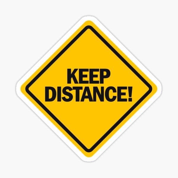 "Keep Distance!" Sticker by nmdesigns1 | Redbubble