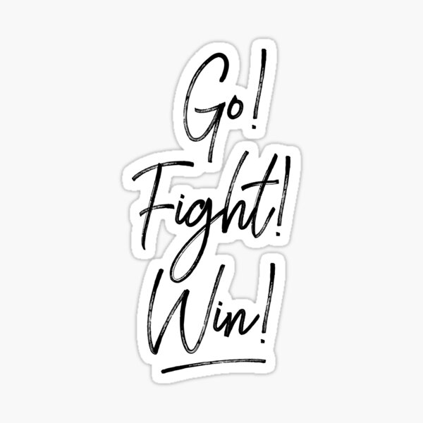 "Go! Fight! Win! (Black Lettering) - Miss Americana & The Heartbreak ...