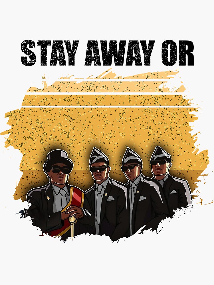 "death dance meme t-shirt coffin dance 2020 funny " Sticker for Sale by ...