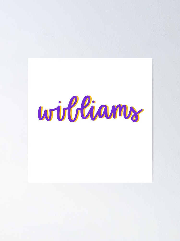 "williams script" Poster by maddieannis | Redbubble