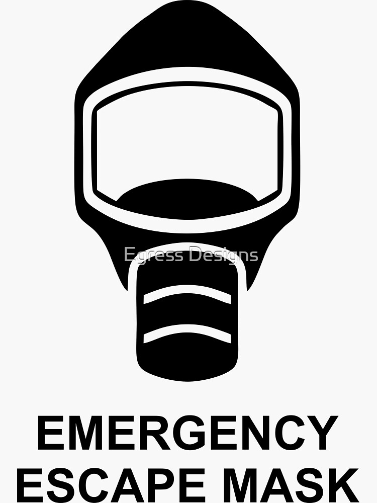 "Emergency Escape Mask (or Smoke Hood, or Gas Mask) Sign" Sticker for ...