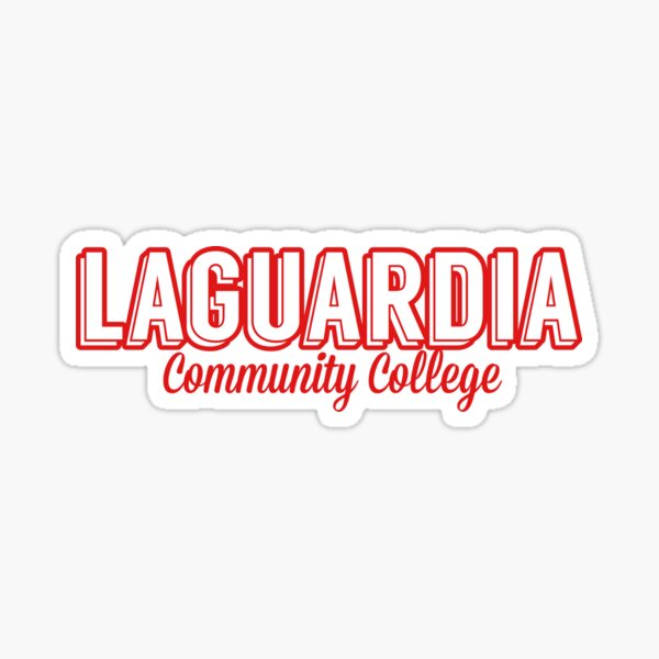 "LaGuardia Community College" Sticker for Sale by MaggieEM | Redbubble