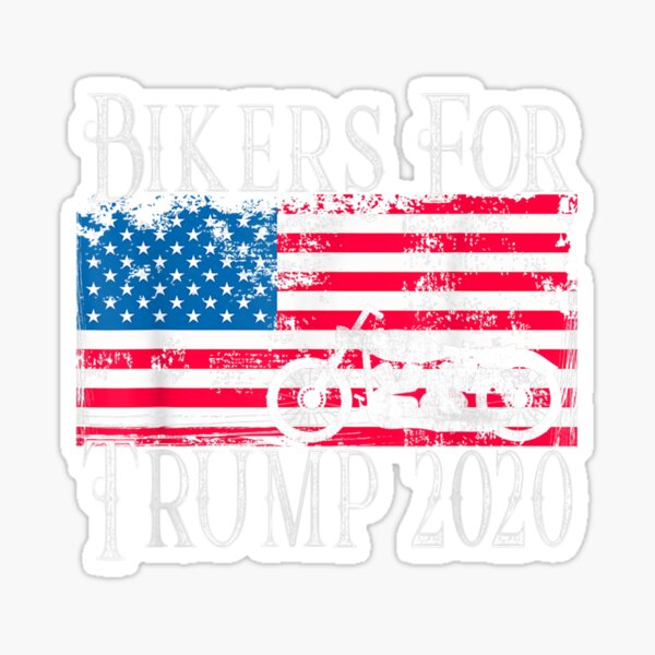 "Bikers for Trump 2020 Motorcycle Rally Reelect Donald Gift" Sticker ...