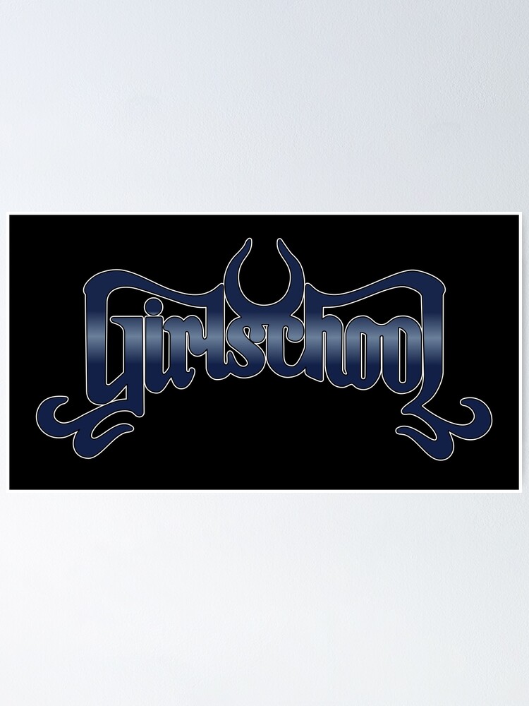 "Girlschool" Poster for Sale by SonyaJep | Redbubble