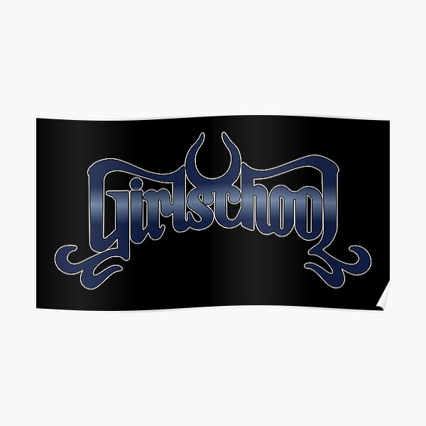 "Girlschool" Poster for Sale by SonyaJep | Redbubble