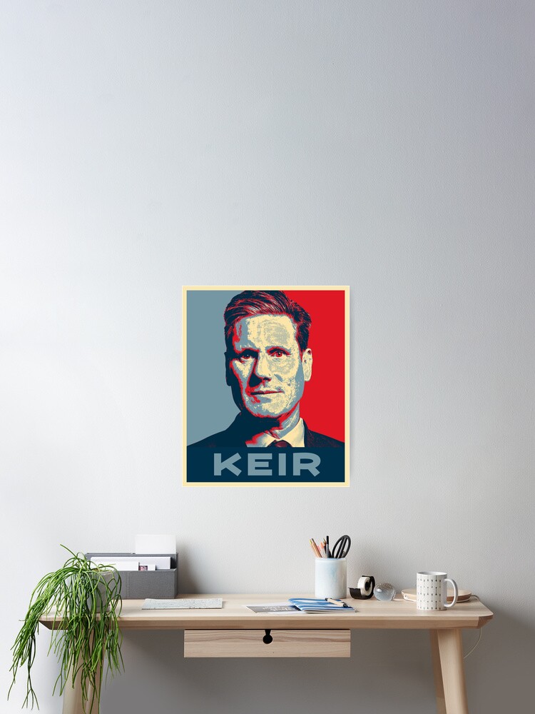 "KEIR STARMER LABOUR PARTY LEADER PRINT" Poster for Sale by fizfoz ...