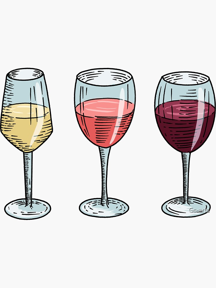 "Weisswein, Rosewein, Rotwein Wein Glas Zeichnung" Sticker von Gs-arts ...