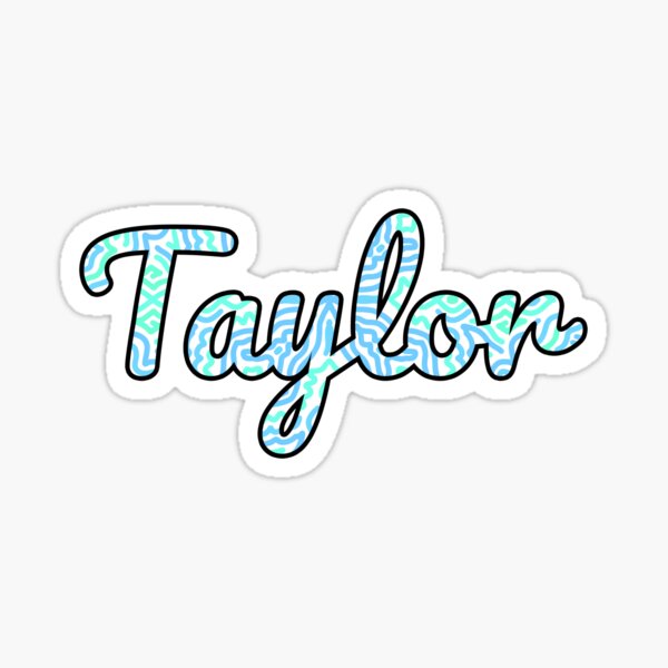 "Taylor Handwritten Name" Sticker for Sale by inknames | Redbubble